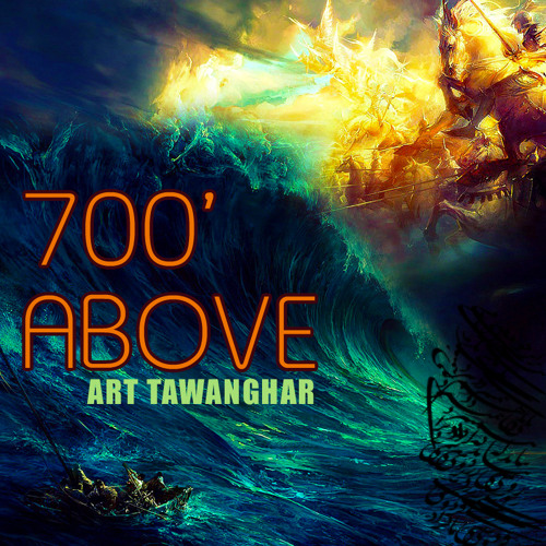 Stream 700 Feet Above By Art Tawanghar Listen Online For Free On