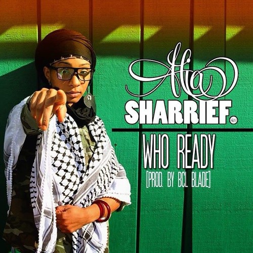 Stream "Who Ready" by Alia Sharrief by Alia Sharrief | Listen online ...