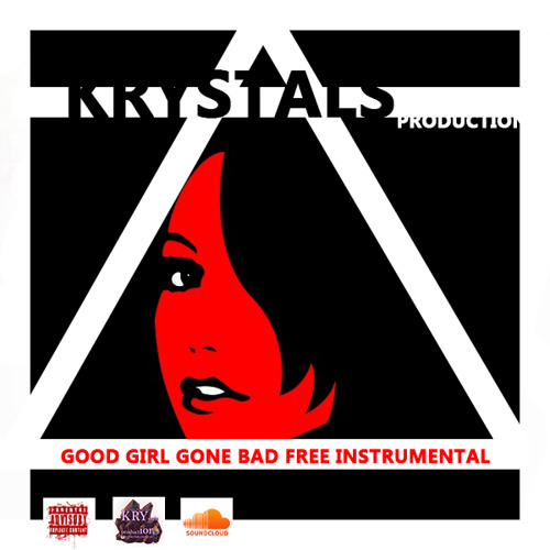 Stream Good Girl Gone Bad Instrumental By Anti Records Listen Online