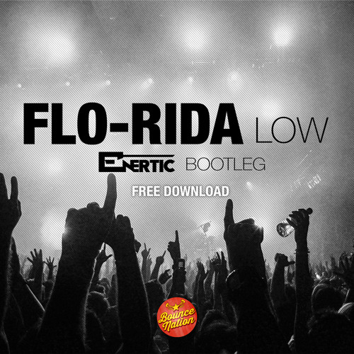Stream FloRida - Low (Enertic Bootleg)| FREE DOWNLOAD by Monsot ...