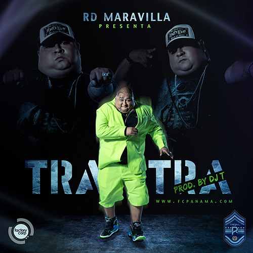 Stream RD Maravilla - Traa Traa by Factory Corp. | Listen online for ...