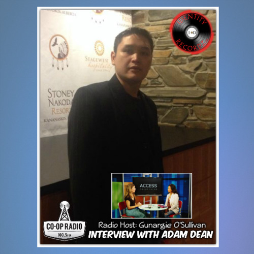 Stream Interview with Adam Dean Vancouver Co-op Radio CFRO﻿ 100.5 with radio host: Gunargie O ...