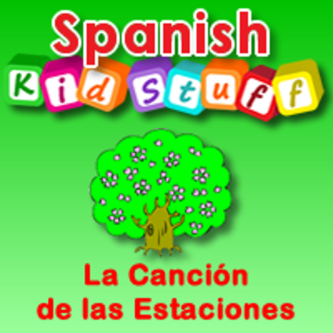 Stream La Canción de las Estaciones (Seasons Song) by Spanish KidStuff ...