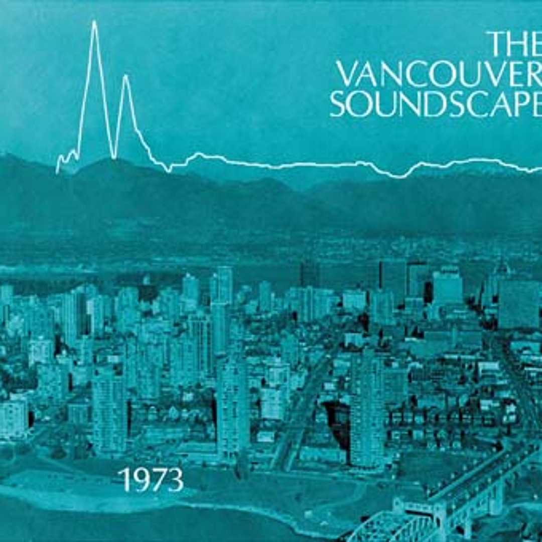 Stream R. Murray Schafer: "Entrance To The Harbour" (The Vancouver ...