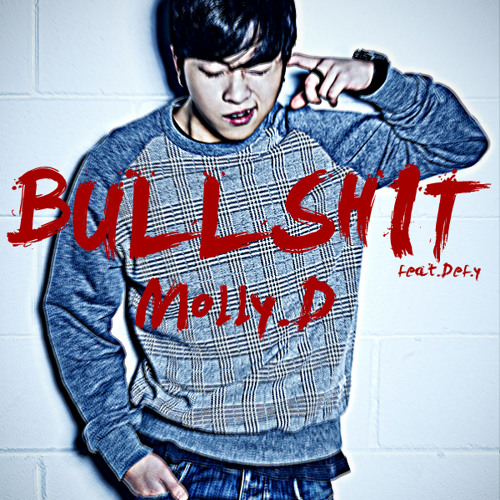Stream 몰리디 (Molly.D) - 개소리 (feat.Def.y) by mollyd1024 | Listen online ...
