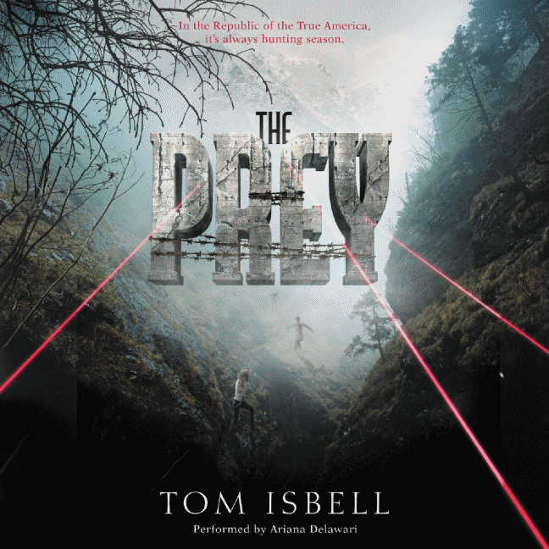 Stream THE PREY by Tom Isbell by HarperAudio US | Listen online for ...