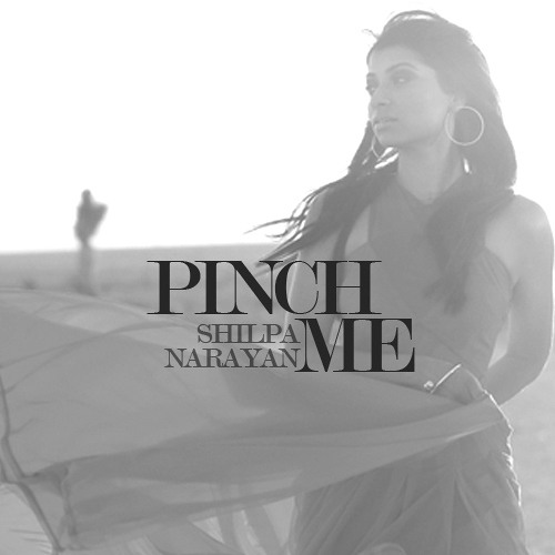 Stream Pinch Me - Shilpa Narayan by ShilpaNarayan | Listen online for ...