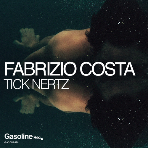 Stream Fabrizio Costa - Tick nertz (Sam Sparacio remix) Gasoline ...