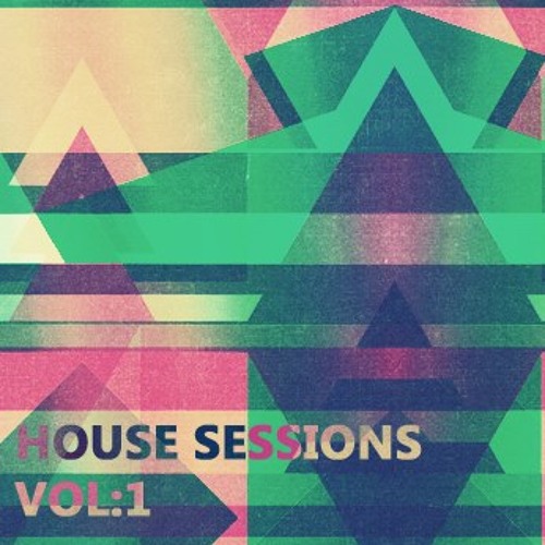 Stream HOUSE SESSIONS by Tublet Mixes | Listen online for free on SoundCloud