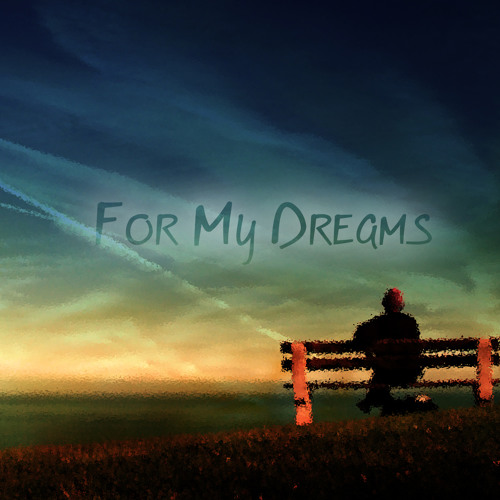 Stream For My Dreams by Menelik | Listen online for free on SoundCloud