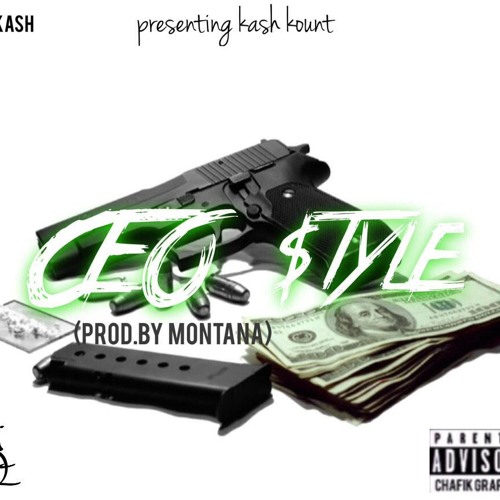 Stream CEO $tyle (Prod.by @MontanaLx) Hosted By D-Gwapo by CEOKash ...