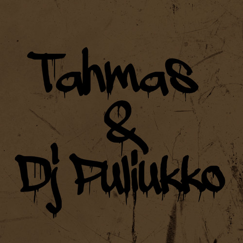 Stream Tahmas Feat. Dj Puliukko by Djpuliukko | Listen online for free ...