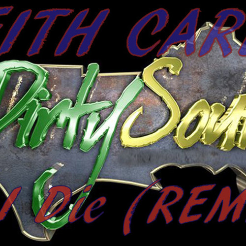 Stream Keith Cardo - Til I Die (Southmix) by keithcardo | Listen online ...