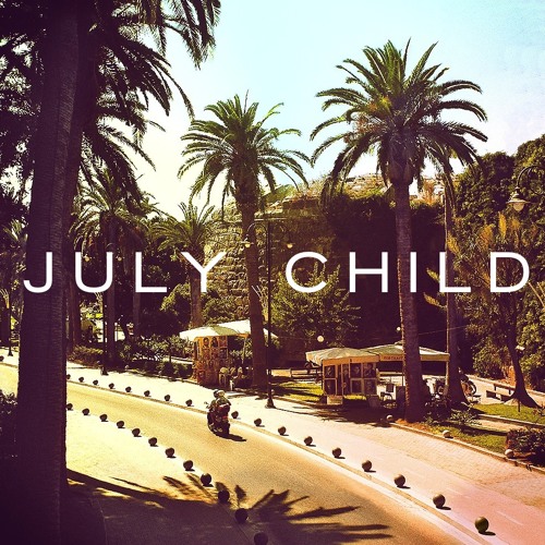 July Child - Free music on ToneDen