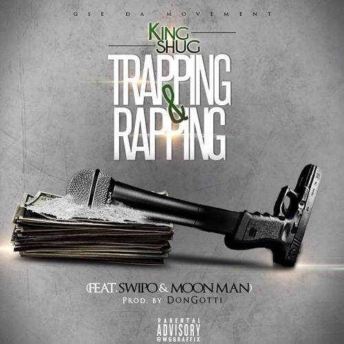 Stream Trapping & Rapping (Feat. Swipo & Moon Man) by King Shug ...