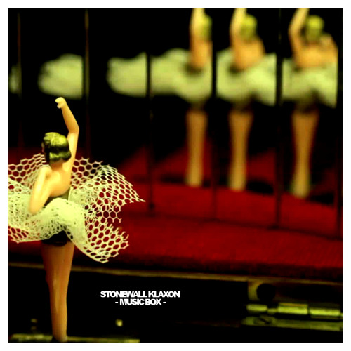 Stream Stonewall Klaxon - Music Box by Man-Made Records | Listen online ...