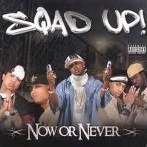 Stream Sqad Up - Now Or Never by Greg Helmstetter Jr | Listen online ...