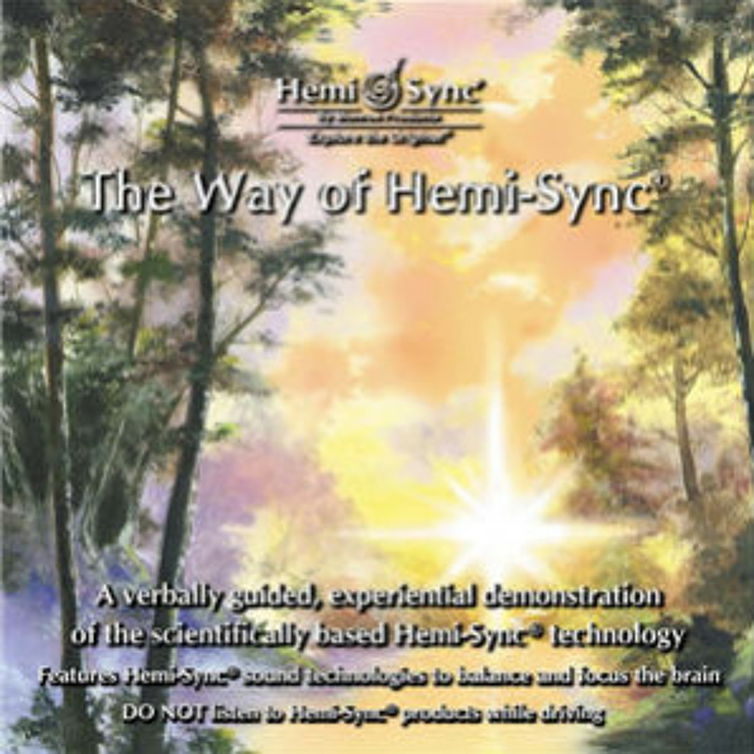 Stream The Way Of Hemi-Sync® by Monroe Institute UK | Listen online for ...