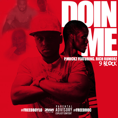 Stream Doin' Me Feat. Rich Rumorz by P. MUCKZ x L.A. WEBBER | Listen ...