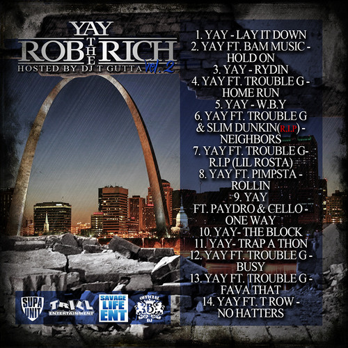 Stream YAY | Listen to Rob The Rich Vol. 2 playlist online for free on ...
