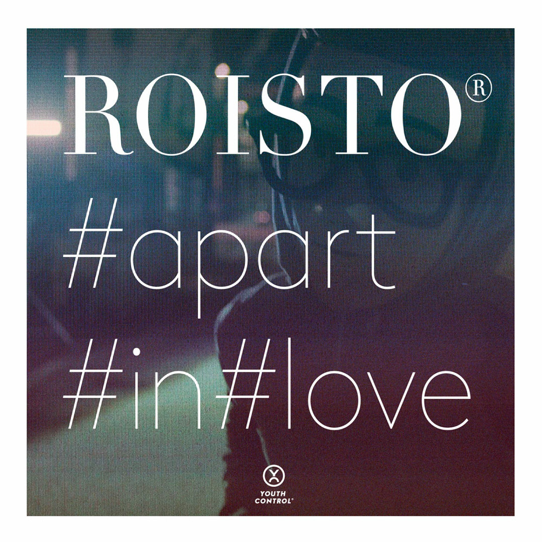 Stream Roisto - Apart In Love (Extended Mix) by YOUTH C0NTR0L | Listen ...