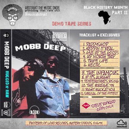 Stream Mobb Deep Demo Tape 1 - Sound Cloud Snippet - Mixed By ATMS 2014 ...