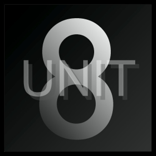 Stream UNIT 8 | Listen to local playlist online for free on SoundCloud