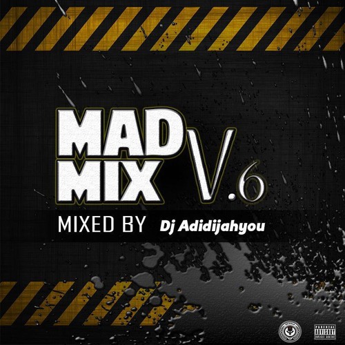 Stream DeeJay Adidjahyou Mad Mix Vol.6 by DeeJay Adidjahyou | Listen ...