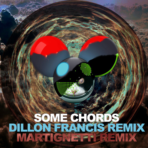 Deadmau5- Some Chords (Martignetti Remix) by Martignetti - Free ... Deadmau5- Some Chords (Martignetti Remix) by Martignetti - Free ...