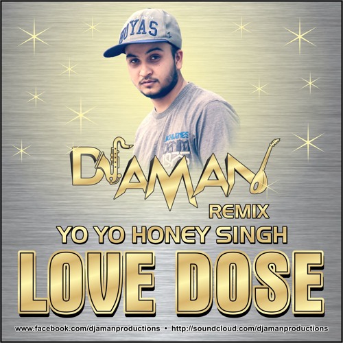 Stream LOVE DOSE DJ AMAN REMIX by DJ AMAN productions | Listen online ...