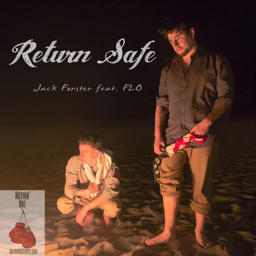Stream Jack Forster ft. Flo - Return Safe (prod. by Jack Forster) by ...