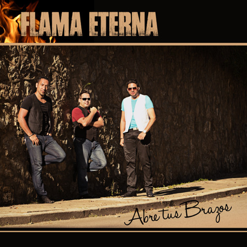 Stream Flama Eterna - Tan Solo Por Amor(Acapella) by Flama Eterna Oficial | Listen online for ...