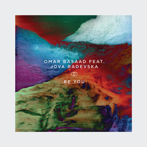 Stream Omar Basaad Feat. Jova Radevska - Be You by Omar Basaad | Listen ...