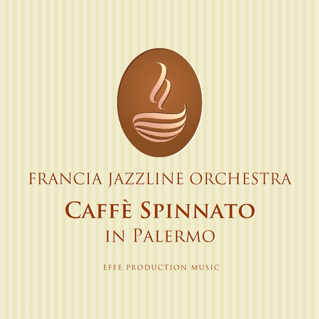 Stream Caffè Spinnato in Palermo (JCI album) by Francia Jazzline ...