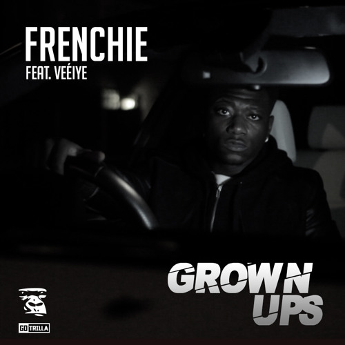 Stream Frenchie Ft Veéiye - Grown Ups by Omo Frenchie | Listen online ...