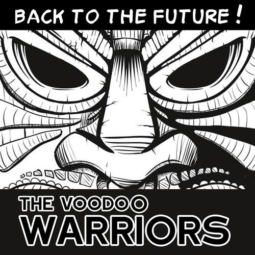 The Voodoo Warriors - Free music on ToneDen
