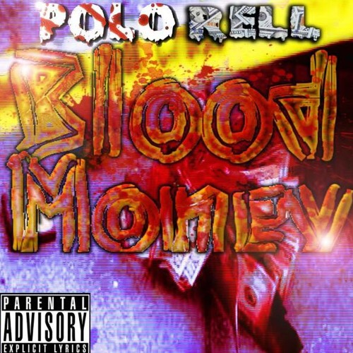 Stream Polo Rell - Blood Money (Shot By - Camera Life Films) by Junior ...