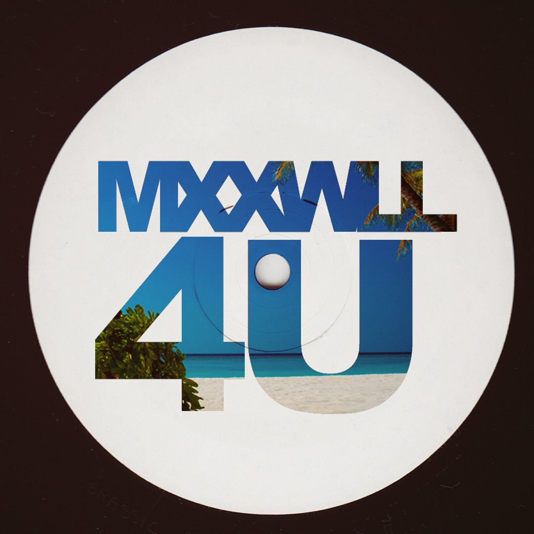Stream 4U by MXXWLL | Listen online for free on SoundCloud