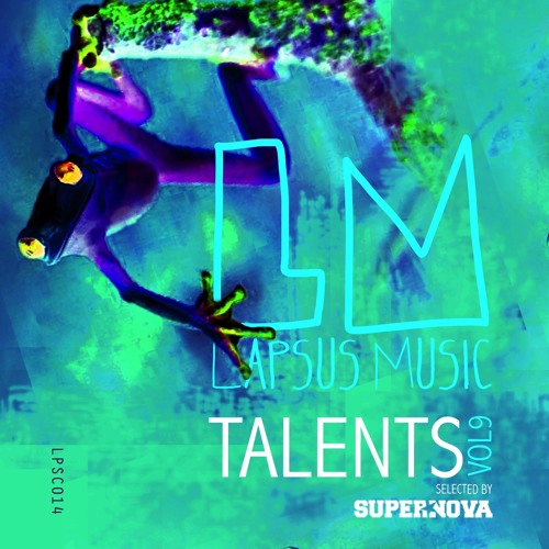 Stream Lapsus Music | Listen to Various Artists - Talents Vol.9 (Part 2 ...