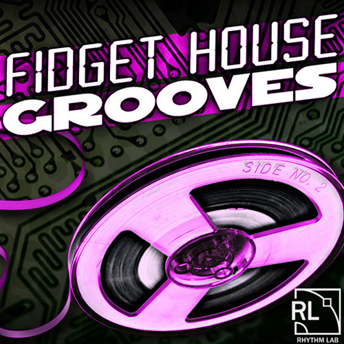 Stream Fidget House Grooves Sample Pack Demo by rhythm-lab | Listen ...