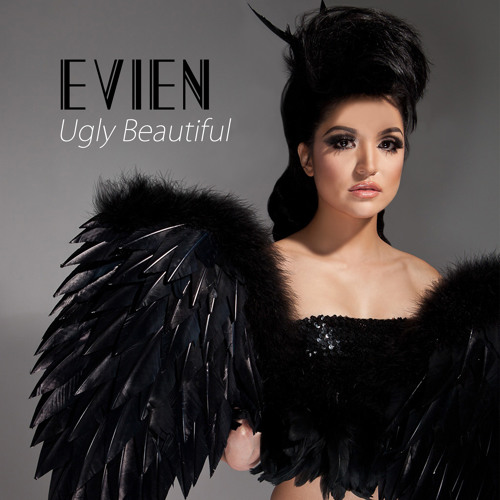 Stream Ugly Beautiful by EVIEN | Listen online for free on SoundCloud
