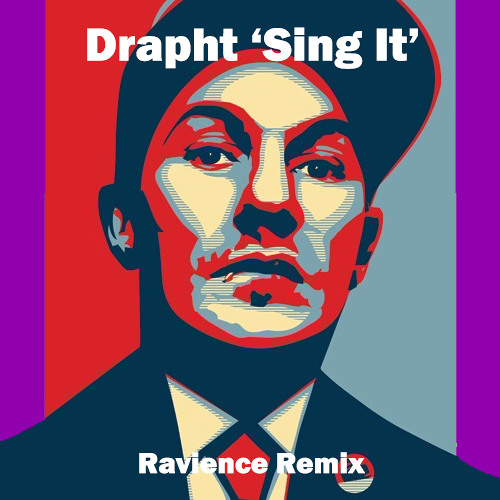 Drapht - Sing It (Life of Riley) [Ravience 2015 Remix Edit] (FREE ...