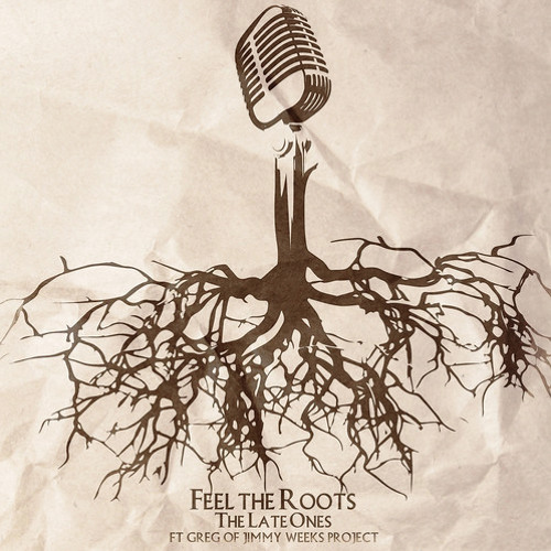 Stream Feel the Roots (feat. Greg Amanonce) - Single by The Late Ones (L81Z) | Listen online for ...