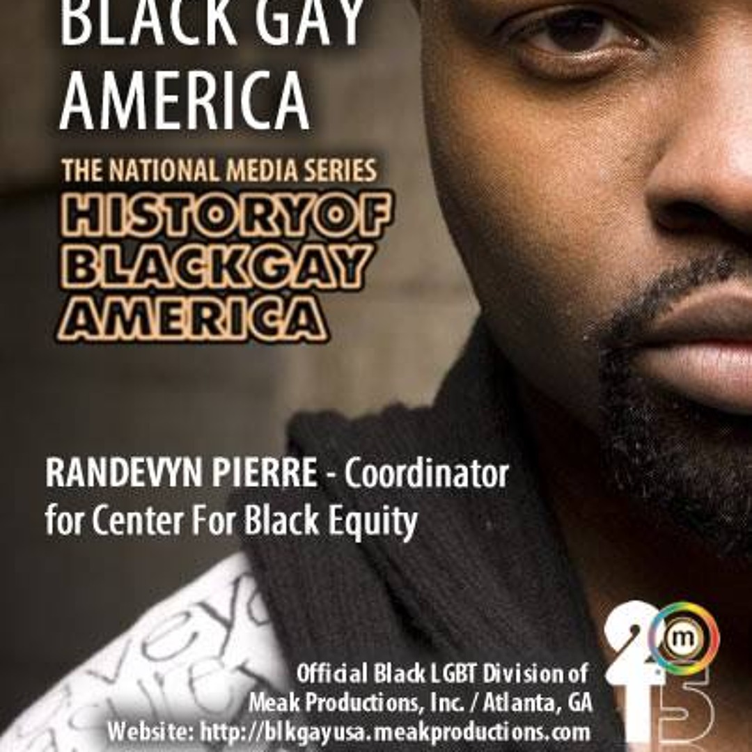 Stream HistoryOfBlackGayAmerica Randevyn Pierre by Urban Socialites ...