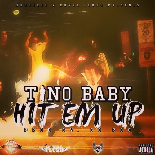 Stream Hit 'Em Up (Single) by Its Tino Baby | Listen online for free on ...
