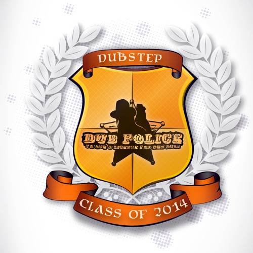 Stream Dub Police | Listen to Dub Police Class of 2014 - OUT NOW ...