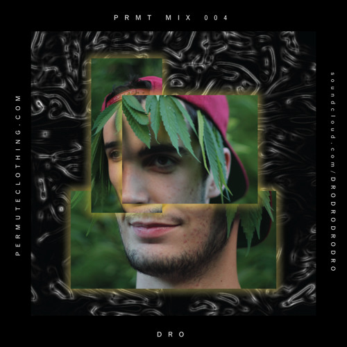 Stream PRMT MIX 004 :: Dro by PRMT Sounds | Listen online for free on ...