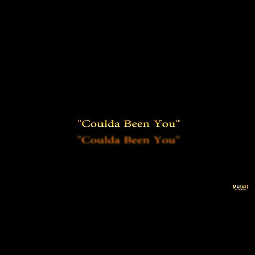 Stream Coulda Been You - Deuce Dolla (GETCHA FIX EXCLUSIVE) by ...