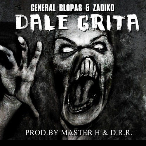 Listen to music albums featuring General Blopas Ft Zadiko Mc - Dale ...