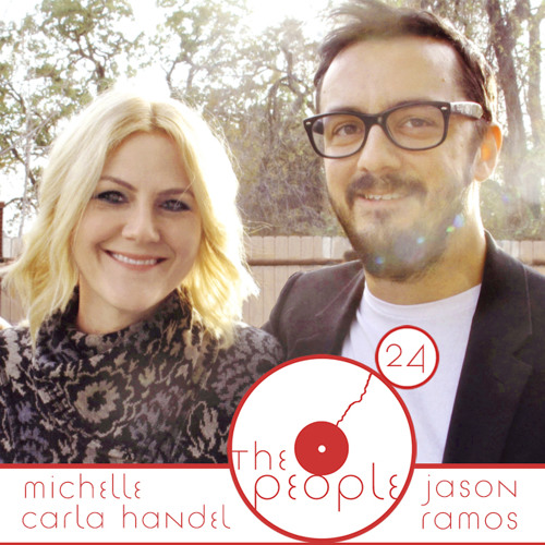 Stream Ep 24 Michelle Carla Handel & Jason Ramos: The People by The ...